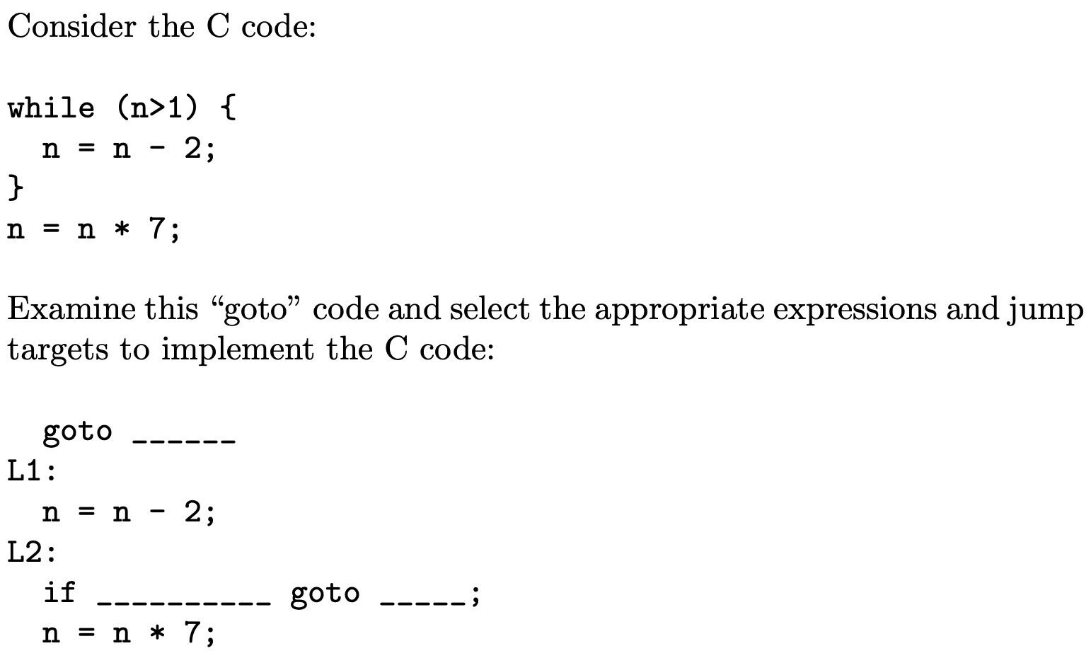 Solved Examine this "goto" code and select the appropriate | Chegg.com