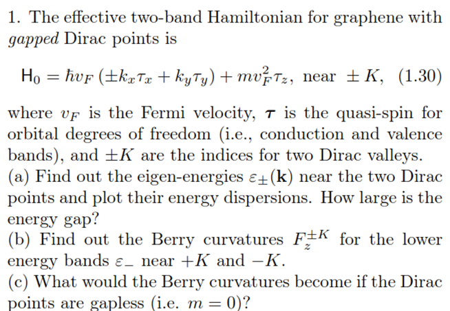 1. The effective two-band Hamiltonian for graphene | Chegg.com