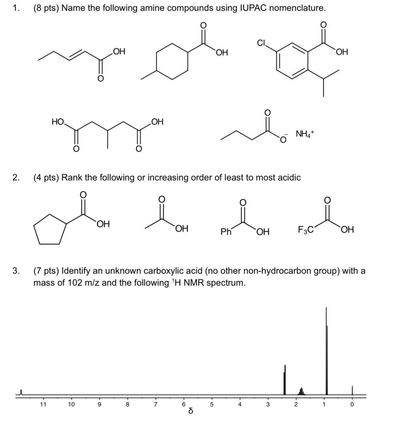Solved 1. (8 ﻿pts) ﻿Name the following amine compounds using | Chegg.com