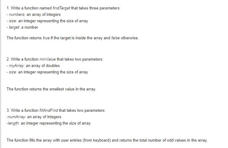 Solved 1. Write a function named findTarget that takes three | Chegg.com