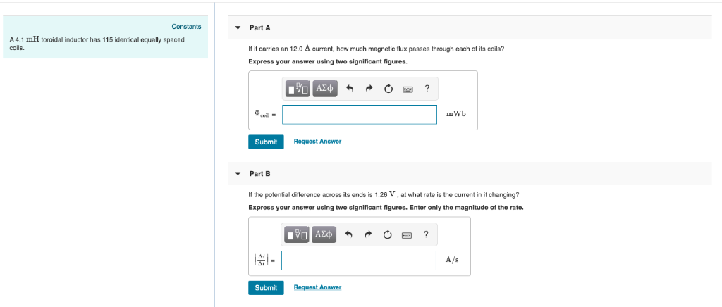 Solved Constants Part A A4.1 mH toroidal inductor has 115 | Chegg.com