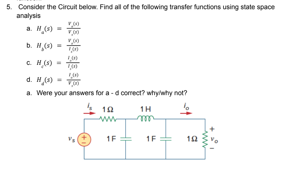 Solved 5. Consider the Circuit below. Find all of the | Chegg.com