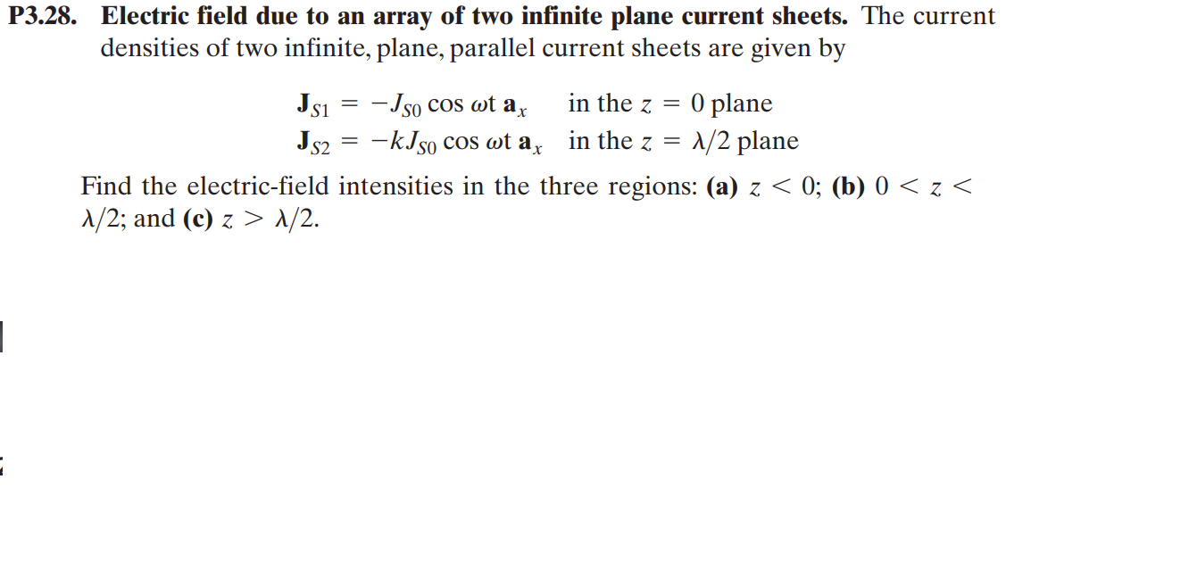 Solved P3.28. Electric field due to an array of two infinite | Chegg.com