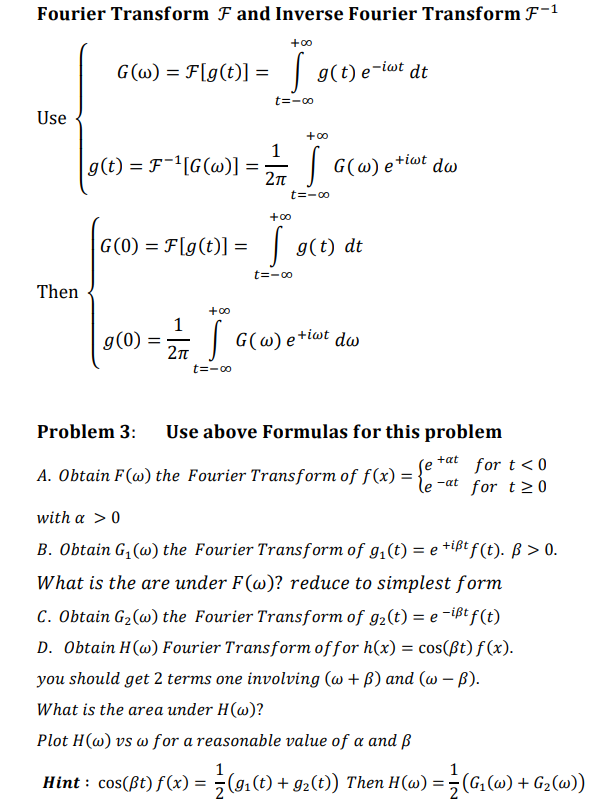 Solved Fourier Transform F and Inverse Fourier Transform F−1 | Chegg.com