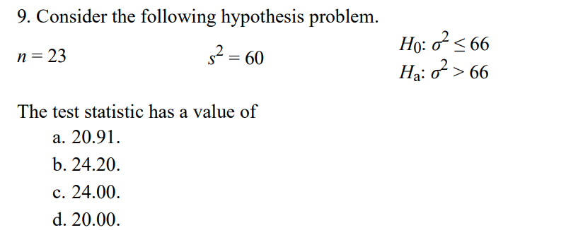 Solved 9. Consider the following hypothesis problem. n=23 | Chegg.com