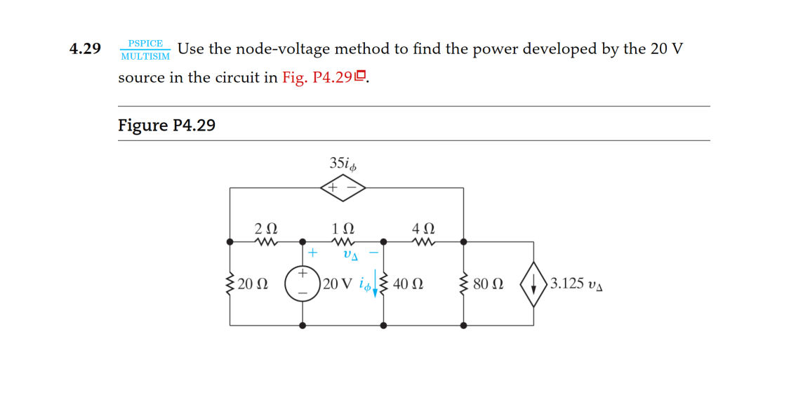 Solved MULTISIM PSPICE Use the node-voltage method to find | Chegg.com