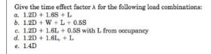 Solved Give the time effect factor lambda for the following | Chegg.com