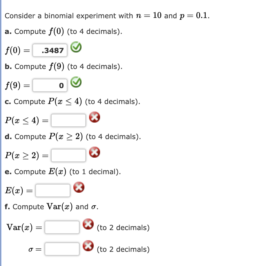 Solved Consider a binomial experiment with n=10 and p=0.1. | Chegg.com