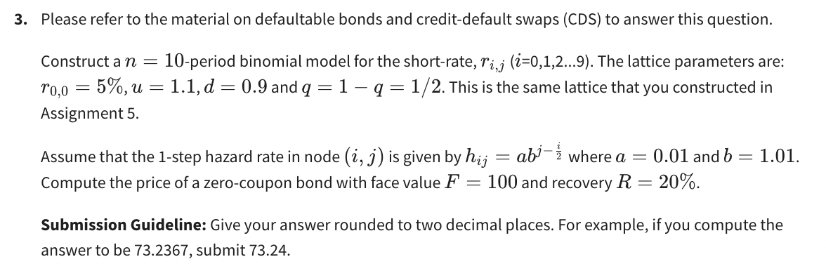 Solved Please refer to the material on defaultable bonds and | Chegg.com