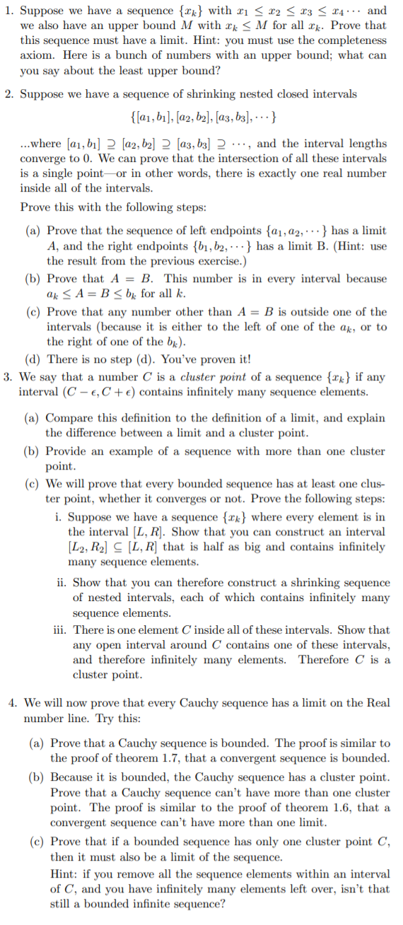 Solved 1. Suppose we have a sequence {{k} with xi