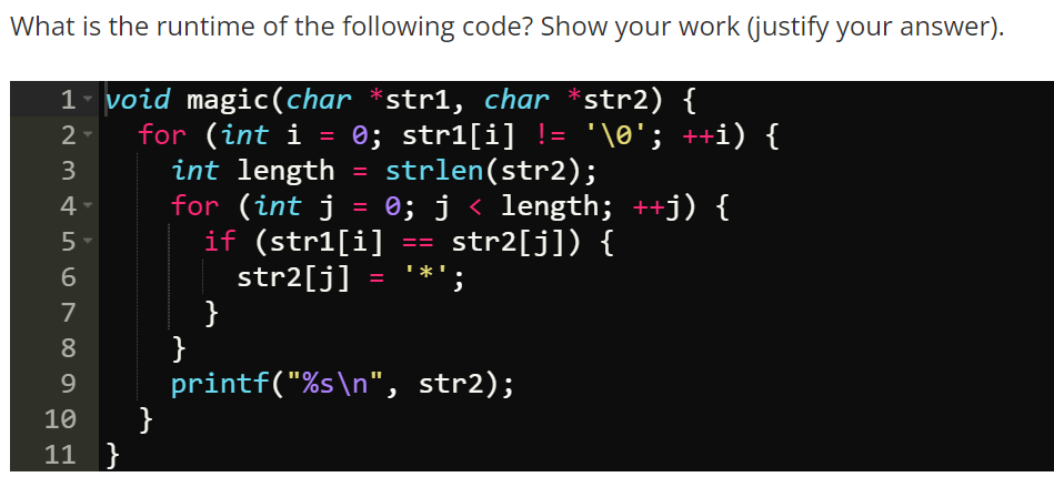 Solved What is the runtime of the following code? Show your | Chegg.com