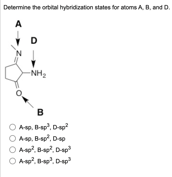 Solved Determine the orbital hybridization states for atoms | Chegg.com