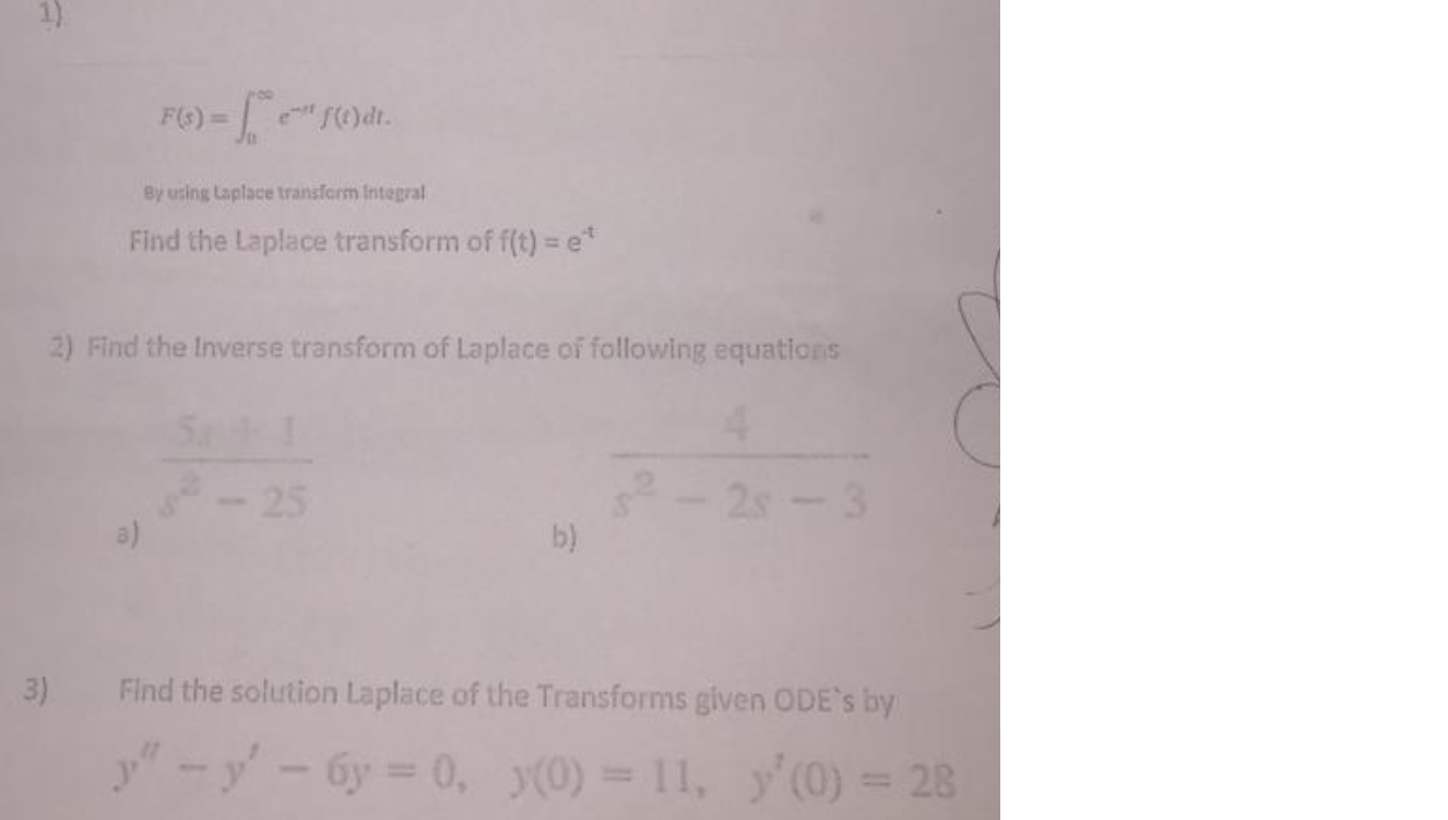 Solved 1) By using Laplace transform integral Find the | Chegg.com