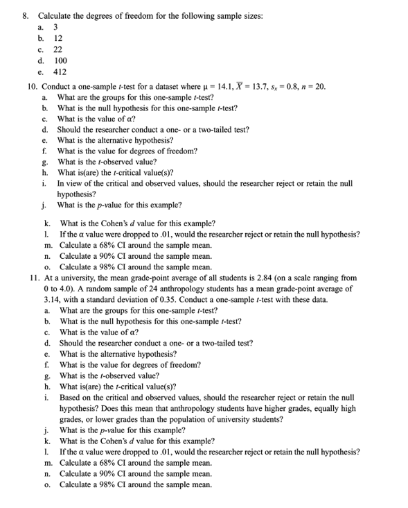 Solved i. 8. Calculate the degrees of freedom for the | Chegg.com
