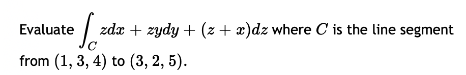 Solved Find the value of integral ∫C(x2+y2+z2)ds, where C is | Chegg.com