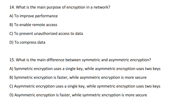 Solved 14. What is the main purpose of encryption in a | Chegg.com