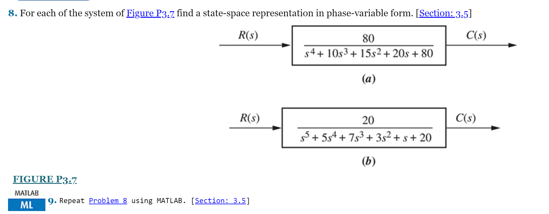 Solved 8. For each of the system of Figure P3:7 find a | Chegg.com