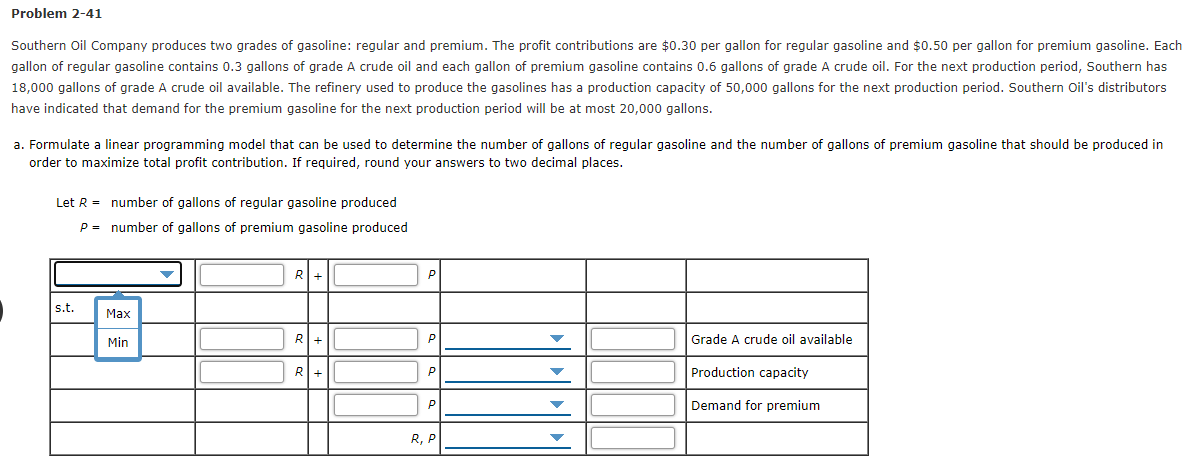 Solved Problem 2-41 Southern Oil Company produces two grades | Chegg.com