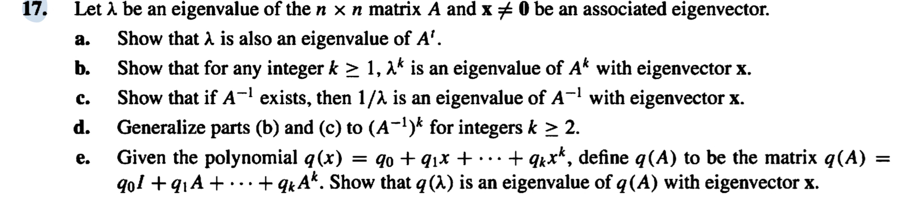 Solved 17. Let λ be an eigenvalue of the n×n matrix A and | Chegg.com