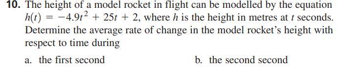 Solved 10. The height of a model rocket in flight can be | Chegg.com