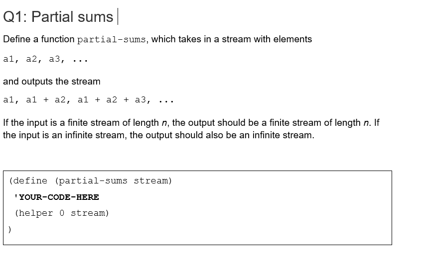 Q1: Partial sums Define a function partial-sums, | Chegg.com