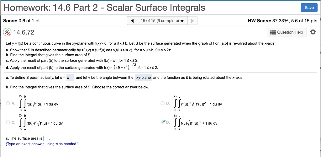 Solved Homework: 14.6 Part 2 - Scalar Surface Integrals Save | Chegg.com