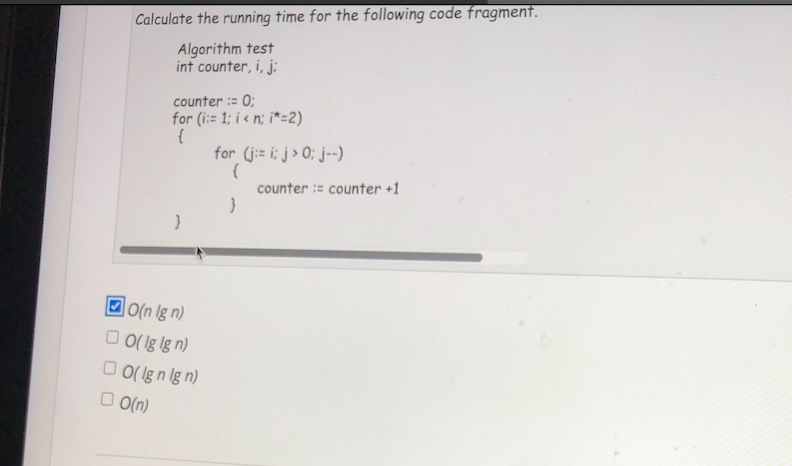 Solved Calculate the running time for the following code | Chegg.com