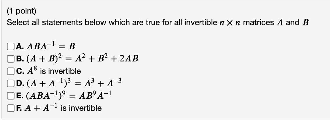 Solved (1 point) Select all statements below which are true | Chegg.com