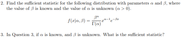 Solved 2. Find the sufficient statistic for the following | Chegg.com