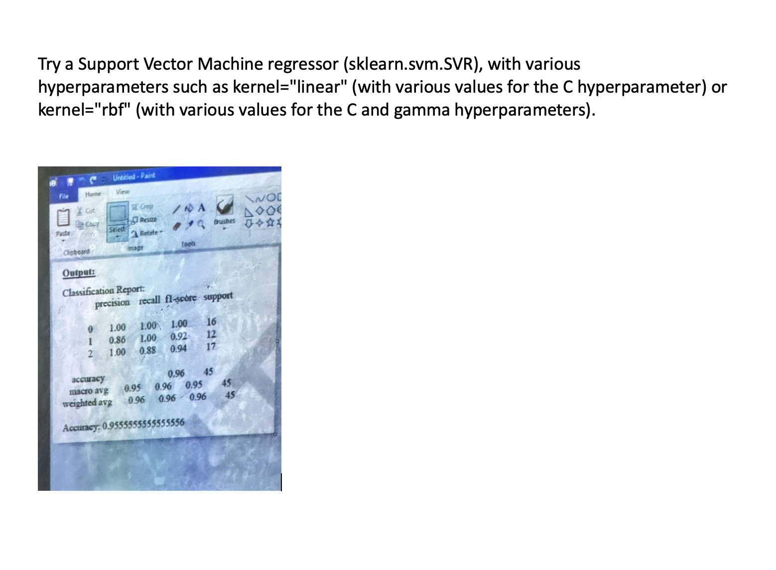 Solved Try a Support Vector Machine regressor | Chegg.com