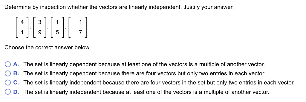 Solved Determine by inspection whether the vectors are | Chegg.com