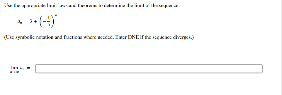 Solved Use the appropriate limit laws and theorems to | Chegg.com