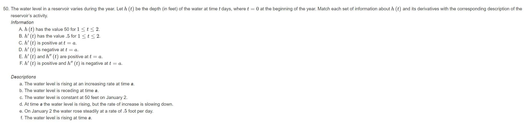 Solved 50. The water level in a reservoir varies during the | Chegg.com