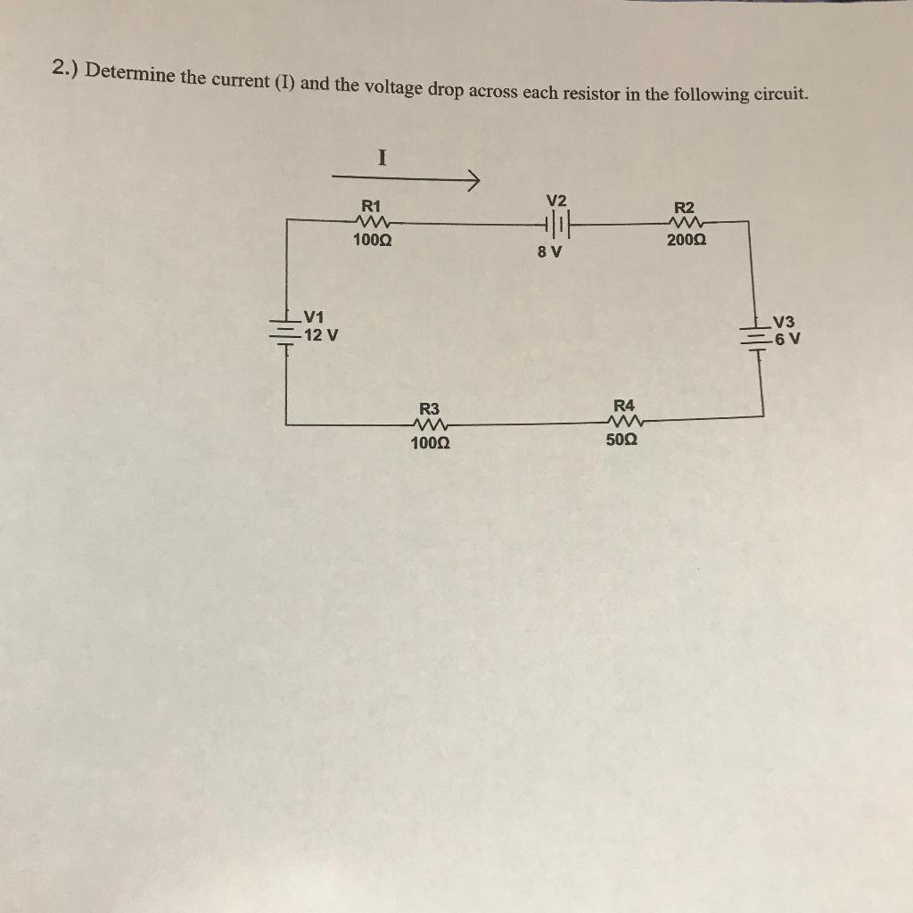 Solved 2.) Determine the current (1) and the voltage drop | Chegg.com
