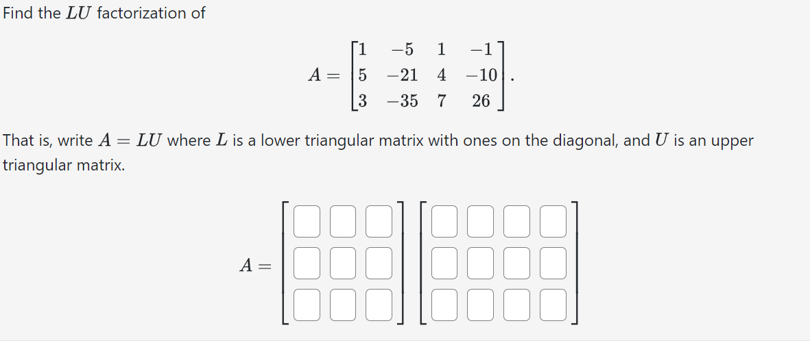 Solved Find the LU ﻿factorization | Chegg.com