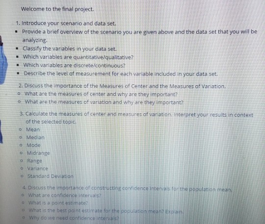 Solved Welcome to the final project. 1. Introduce your | Chegg.com