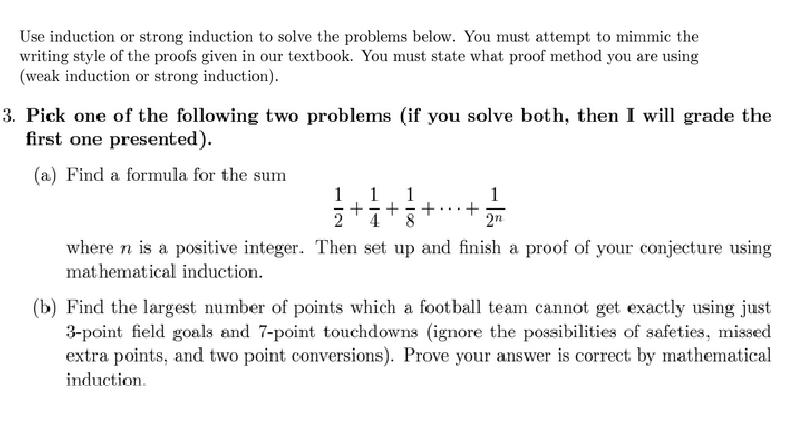 Solved Use induction or strong induction to solve the | Chegg.com