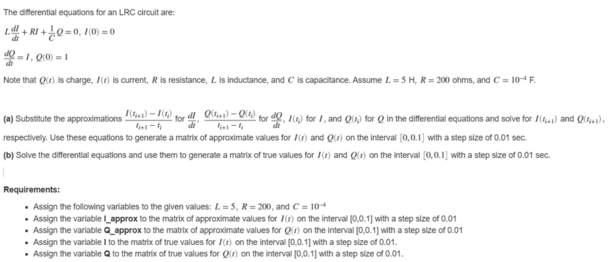 Solved The differential equations for an LRC circuit are: | Chegg.com