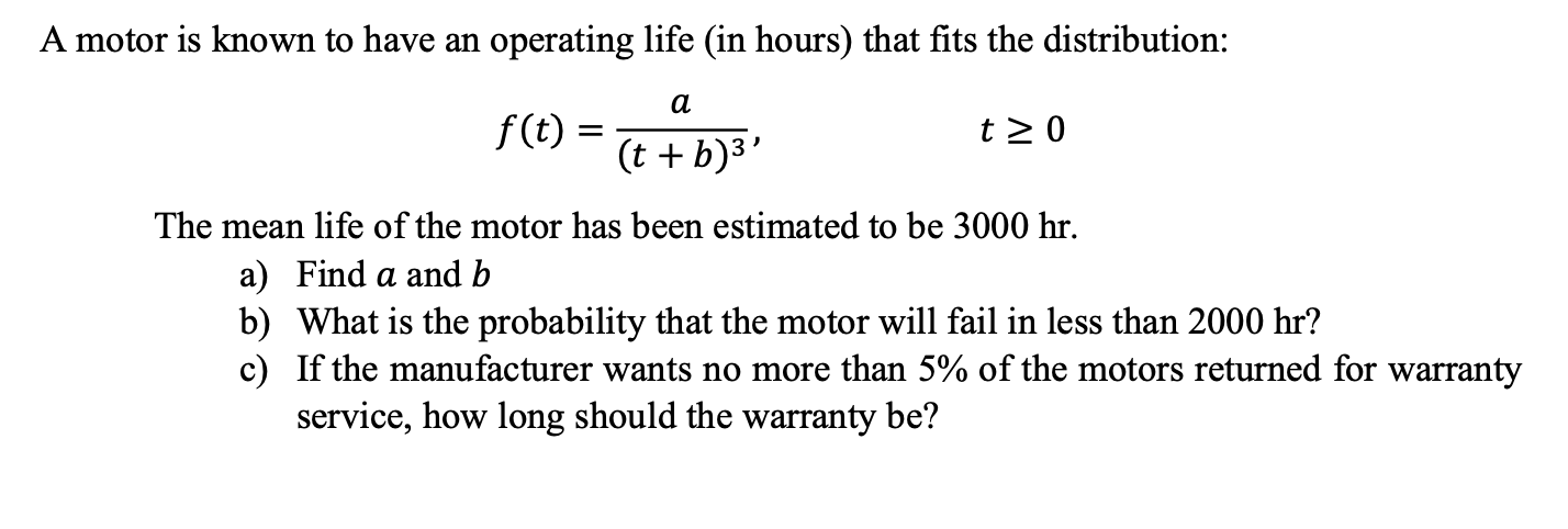 Solved A motor is known to have an operating life (in hours) | Chegg.com