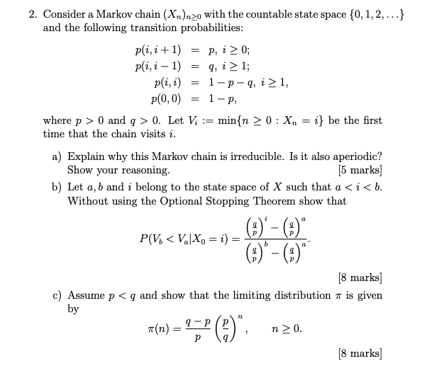 2. Consider a Markov chain (Xn)n>o with the countable | Chegg.com