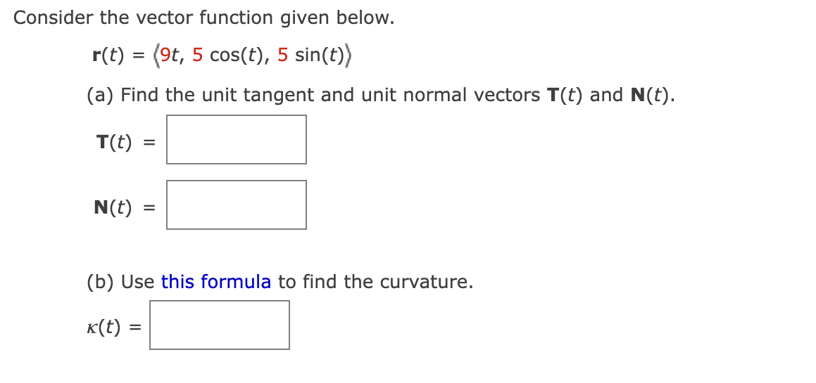 Solved Consider the vector function given below. | Chegg.com