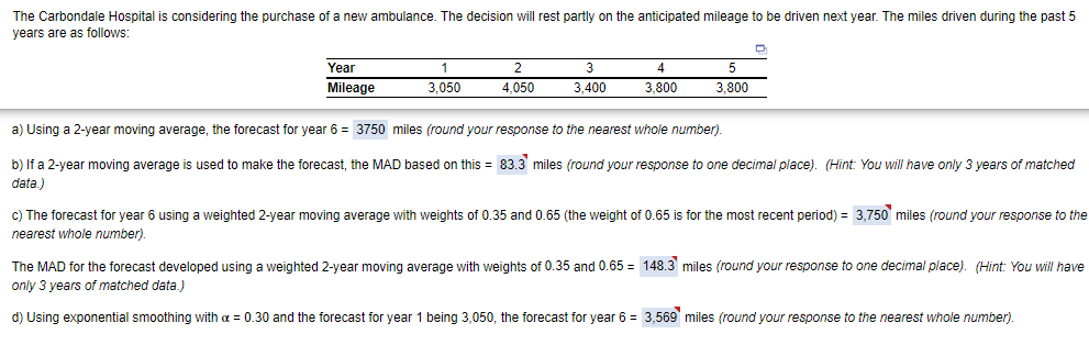 Solved a) Using a 2-year moving average, the forecast for | Chegg.com