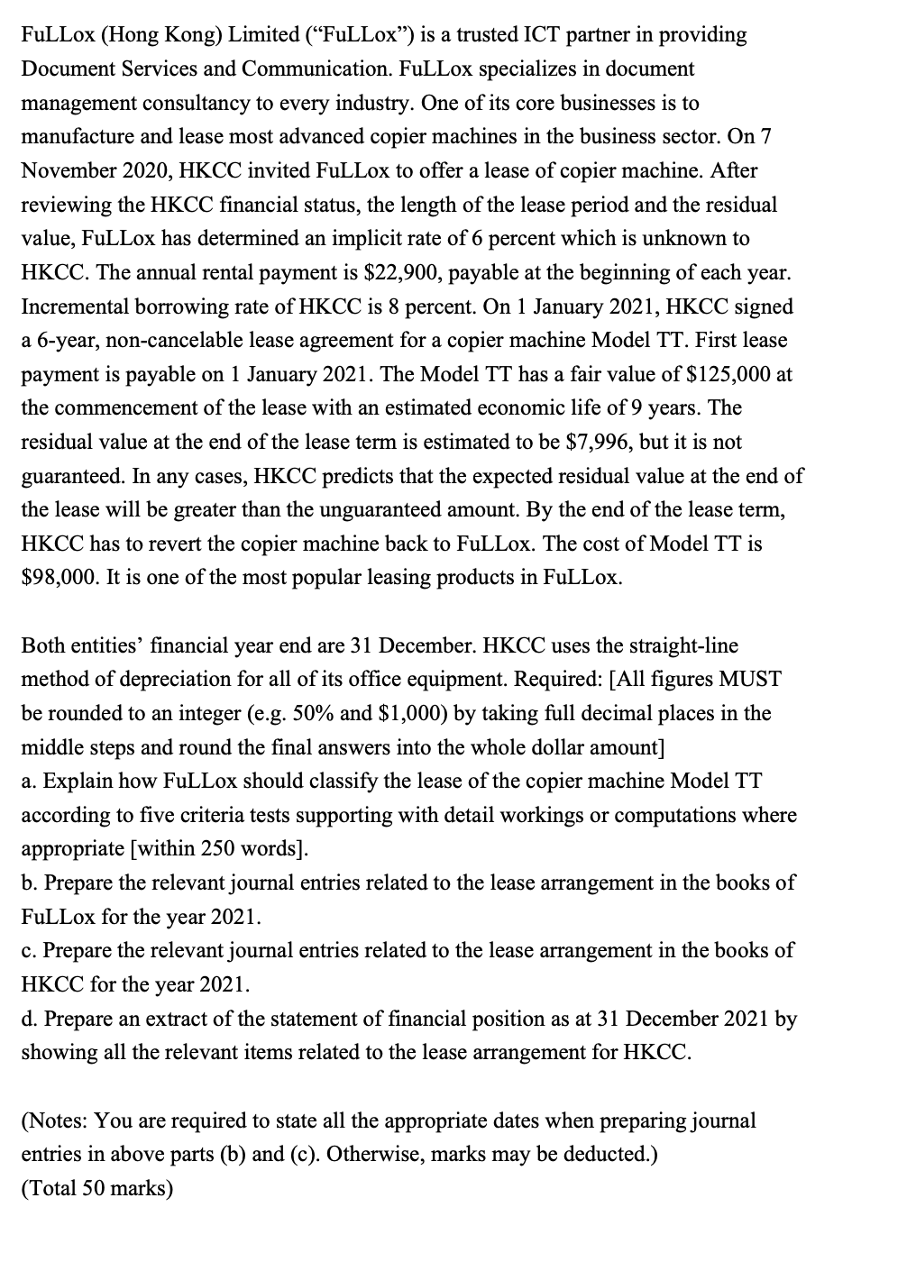 Solved FuLLox (Hong Kong) Limited (“FuLLox”) is a trusted | Chegg.com