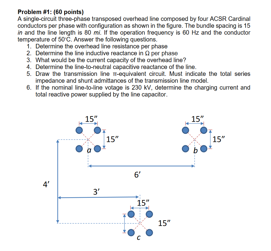 Solved Problem #1: (60 points) A single-circuit three-phase | Chegg.com