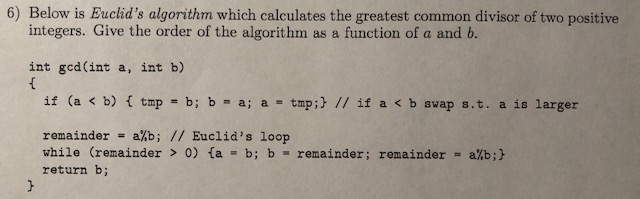 Solved Below is Euclid algorithm which calculates the GCF of | Chegg.com