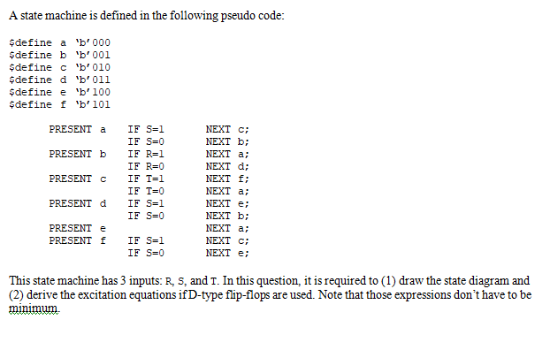 Solved A state machine is defined in the following pseudo | Chegg.com