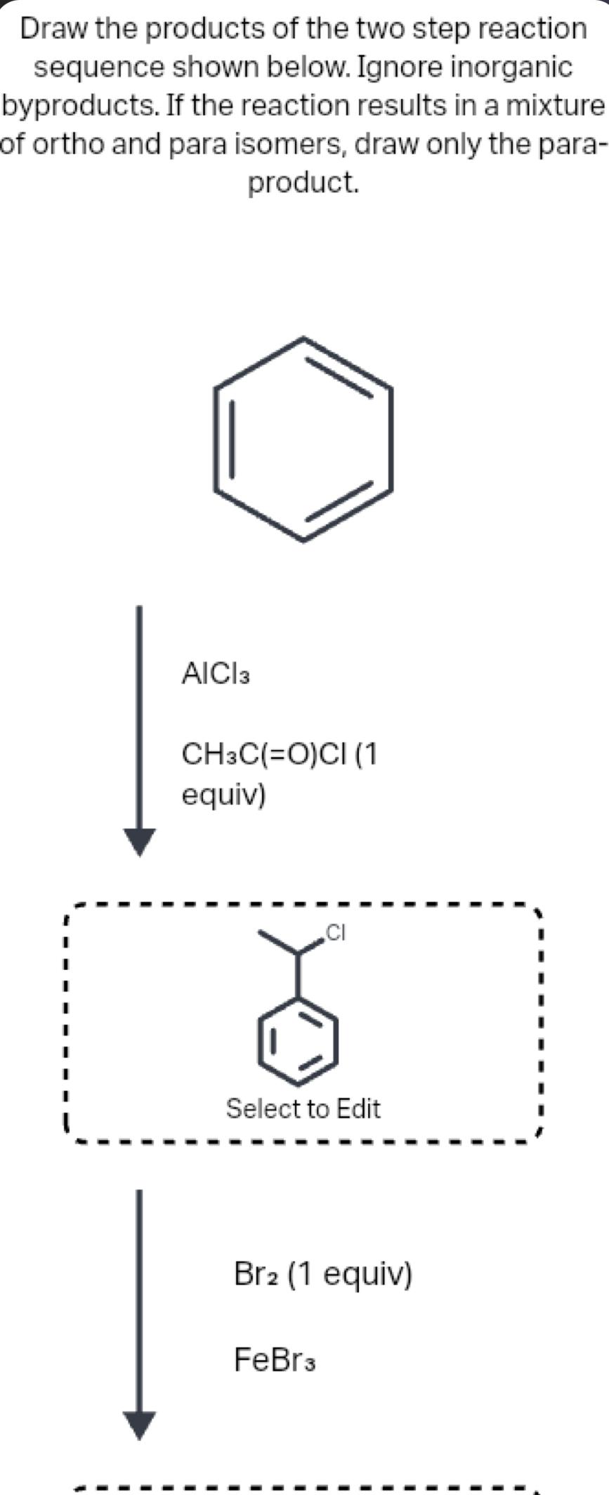 Solved Draw The Products Of The Two Step Reaction Sequence