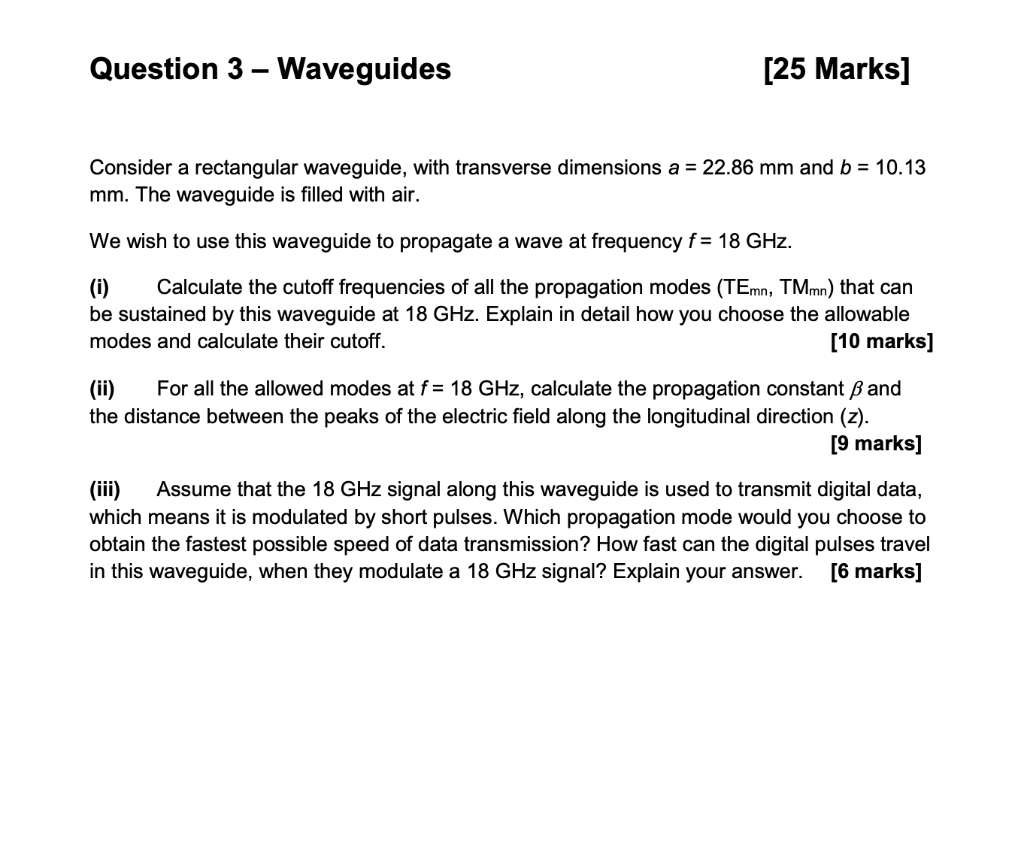 Solved Question 3 Waveguides 25 Marks Consider A 