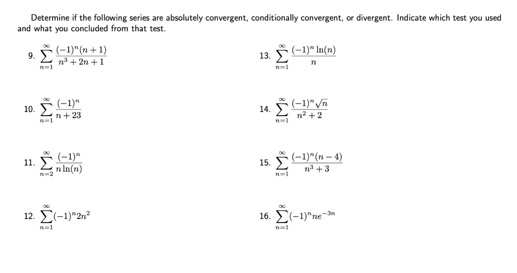 Solved Determine if the following series are absolutely | Chegg.com