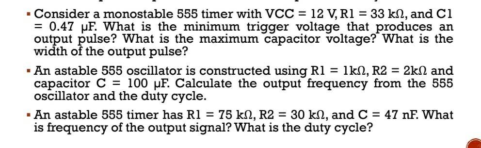 Solved - Consider a monostable 555 timer with VCC=12 | Chegg.com